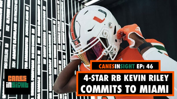 Instant Reaction Podcast: 4-Star RB Kevin Riley commits to Miami ...